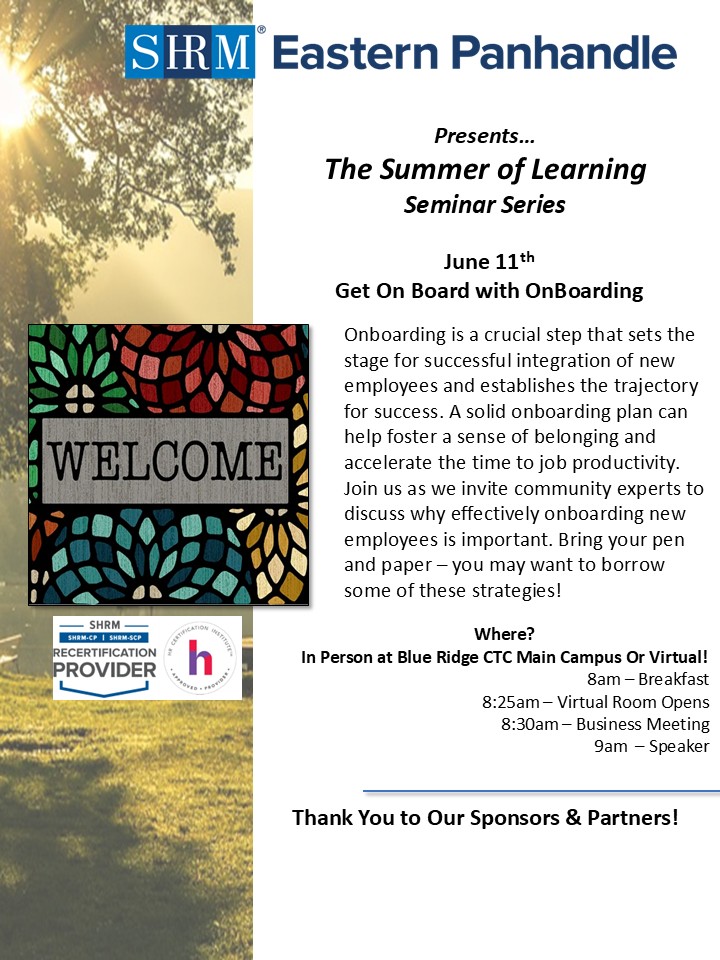 Summer of Learning June Meeting: SHRM Eastern Panhandle Presents: Get On Board with OnBoarding ...